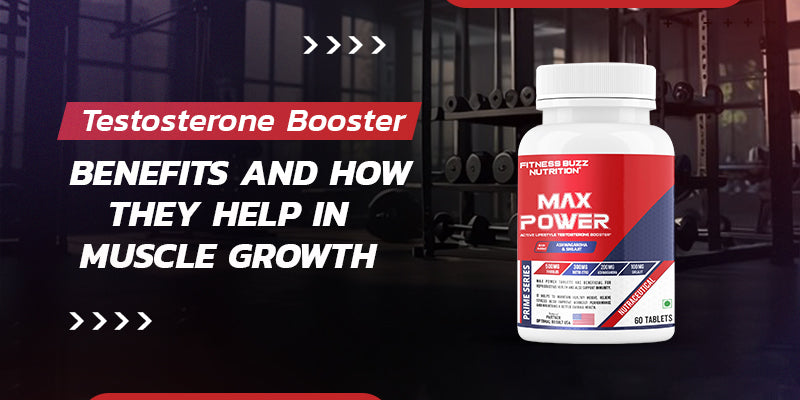 Testosterone Boosters: Benefits and How They Help in Muscle Growth – FB ...